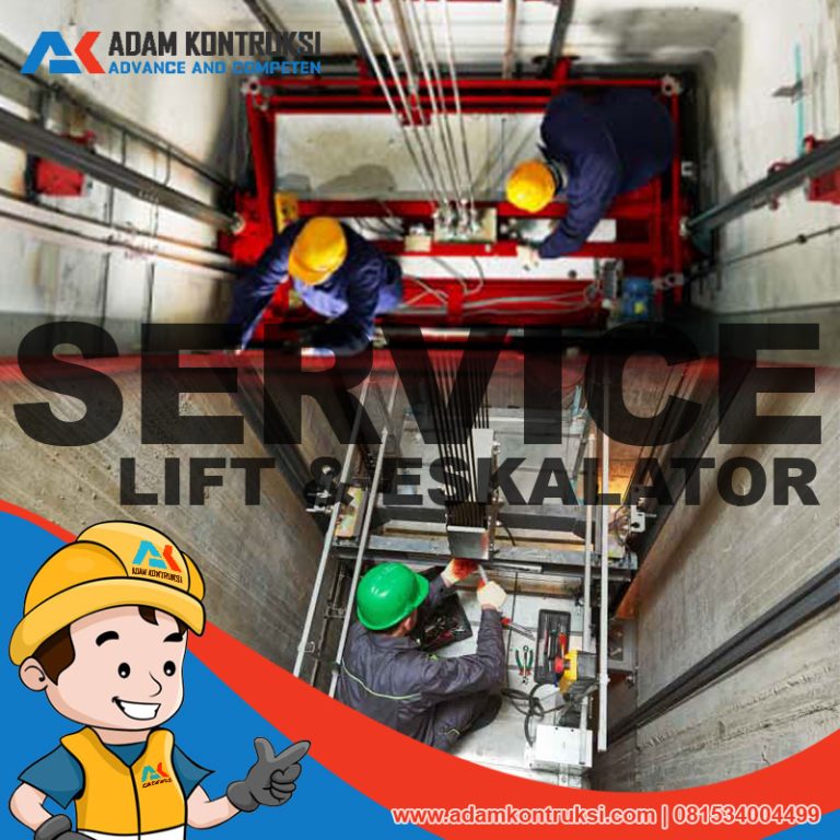 Service Lift dan Eskalator | 081534004499 - Adam Kontruksi